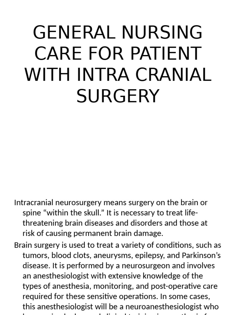 Nursing Care for Intracranial Surgery | PDF | Neurosurgery | Surgery