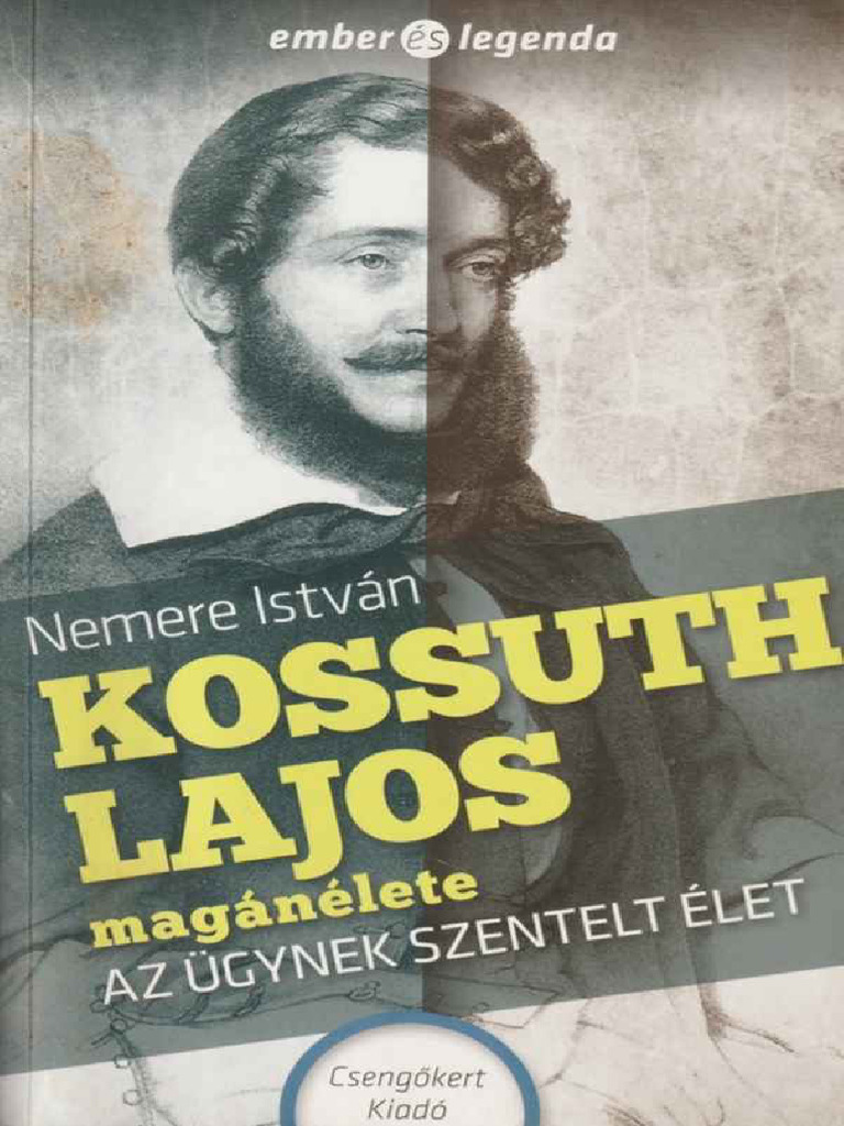 Nemere István - Kossuth Lajos Magánéletec | PDF