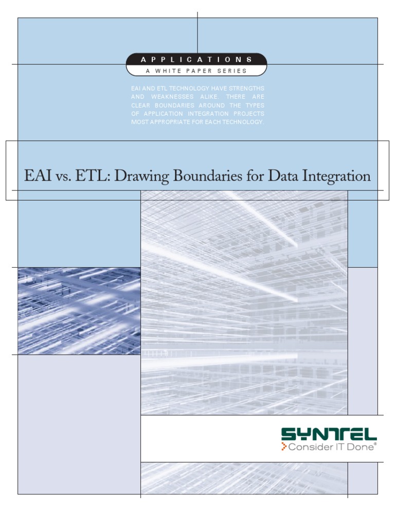 Eai Vs Etl Drawing Boundaries For Data Integration Applications