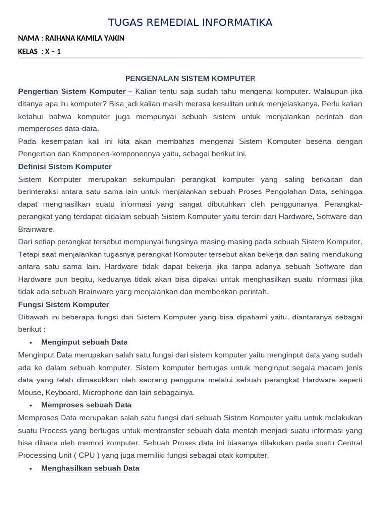 Tugas Remedial Informatika Raihana Kamila Yakin Kelas X 1 | PDF | Manufactured Goods | Systems ...