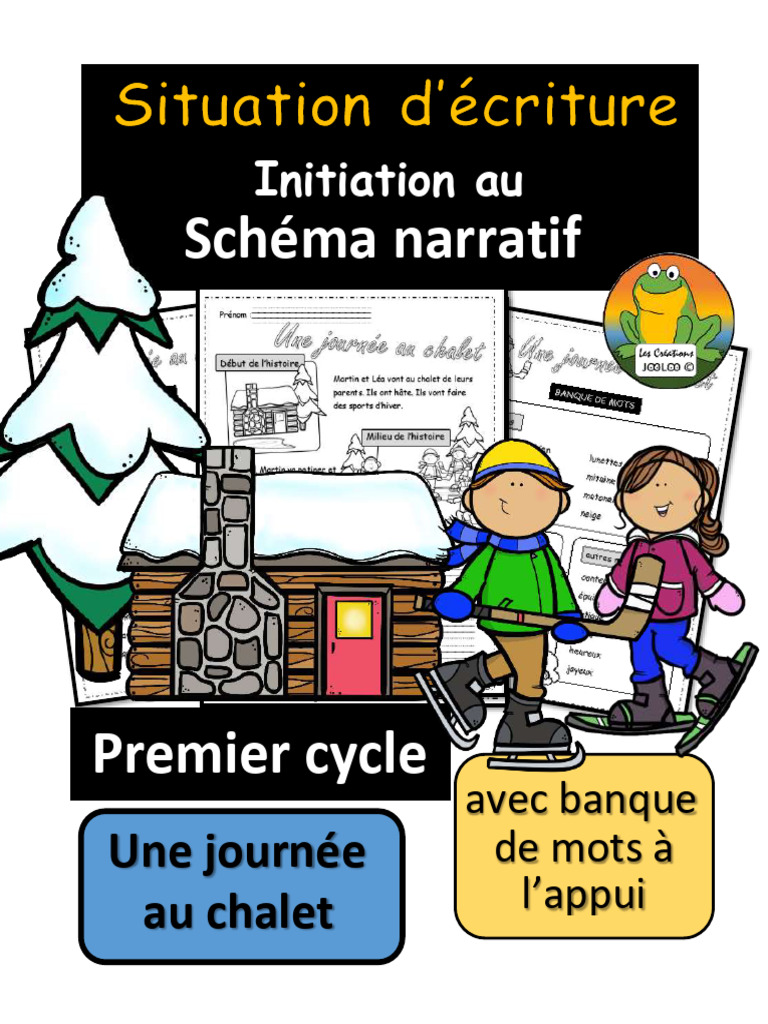 Initiation Schéma Narratif - Journée Au Chalet | PDF