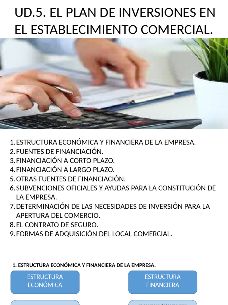 Presentación de aula UD.5. EL PLAN DE INVERSIONES EN EL ESTABLECIMIENTO COMERCIAL. | PDF