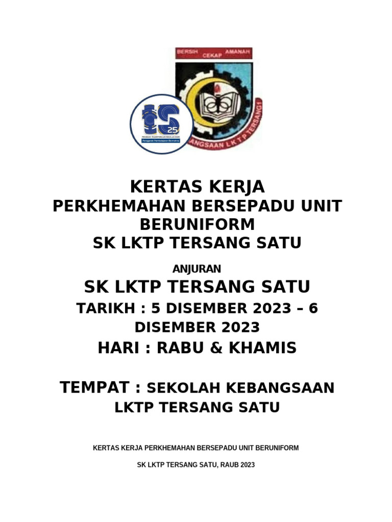 KERTAS - KERJA - PERKHEMAHAN - BERSEPADU - UNIT - BERUNIFORM - SK - LKTP - TERSANG ...
