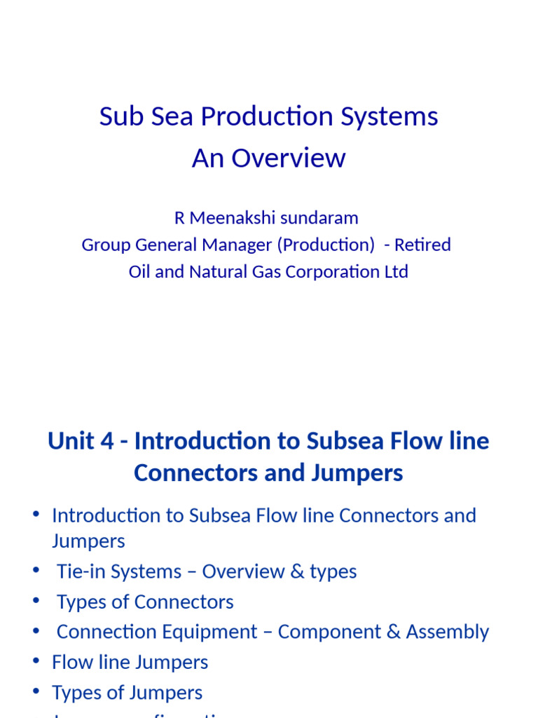4 SSPS Unit 4 - Introduction To Subsea Flow Line Connectors and Jumpers ...