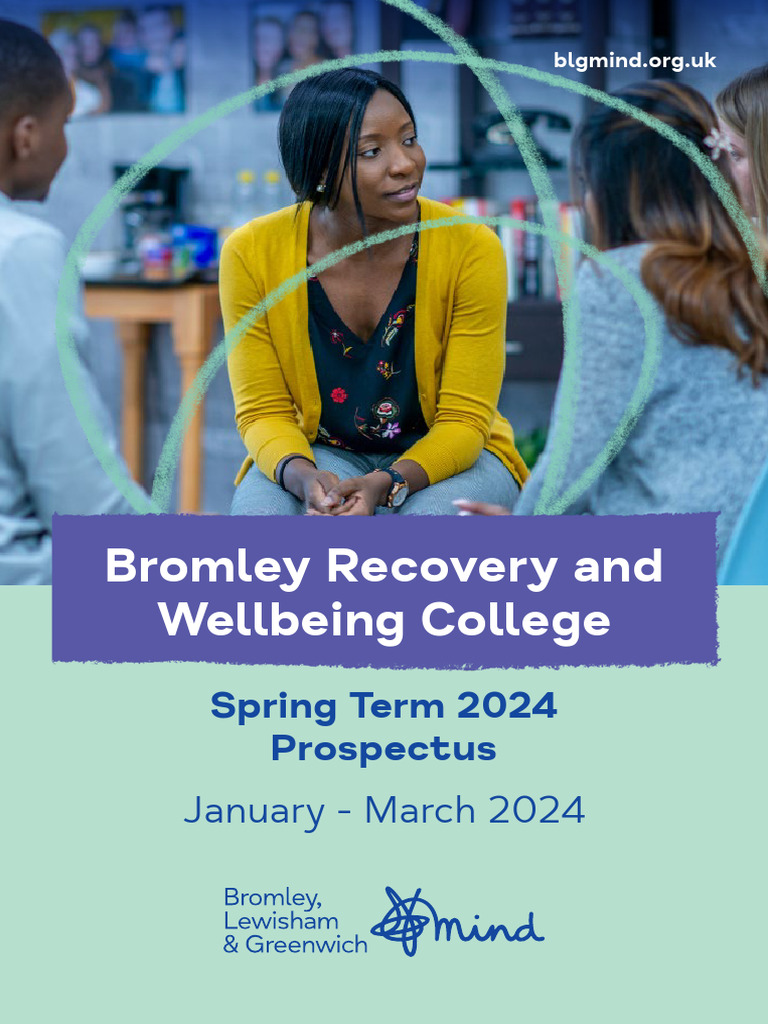 Bromley Recovery College Prospectus Spring Term 2024 Web Pages | PDF