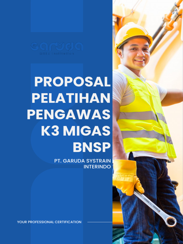 Proposal Pelatihan K3 Migas BNSP PT. Garuda Systrain Interindo Update ...