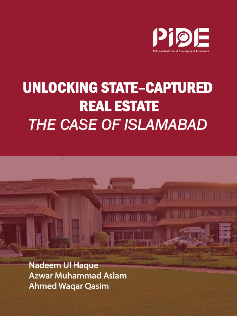 RR Unlocking State Captured Real Estate The Case of Islamabad | PDF