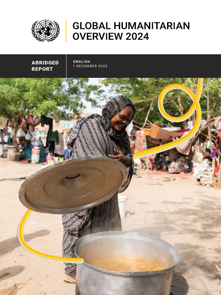 Global Humanitarian Overview 2024, Abridged Report, United Nations ...