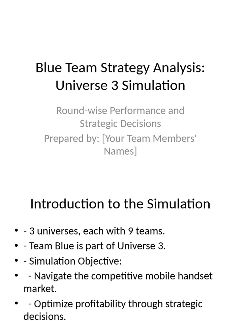 Blue Team Strategy Analysis Presentation | PDF