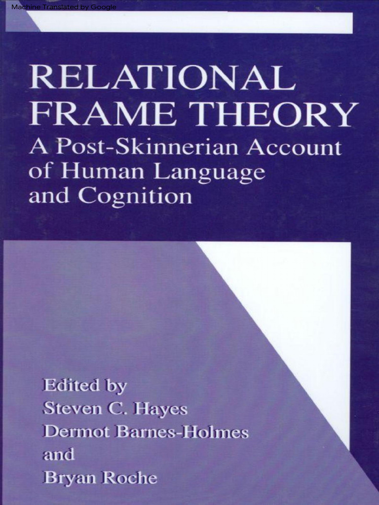 Relational Frame Theory - A Post-Skinnerian Account of Human Language ...