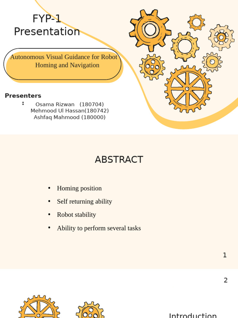 FYP-1 Presentation: Autonomous Visual Guidance For Robot Homing and Navigation | PDF