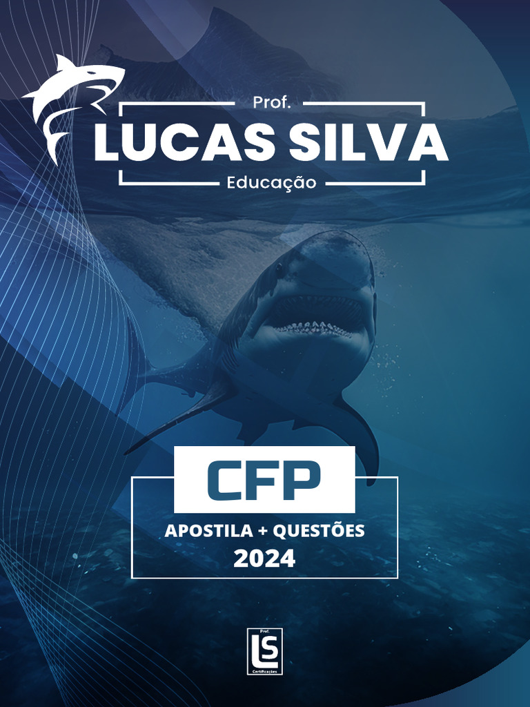 APOSTILA CFP - LUCASILVA 2024 | PDF