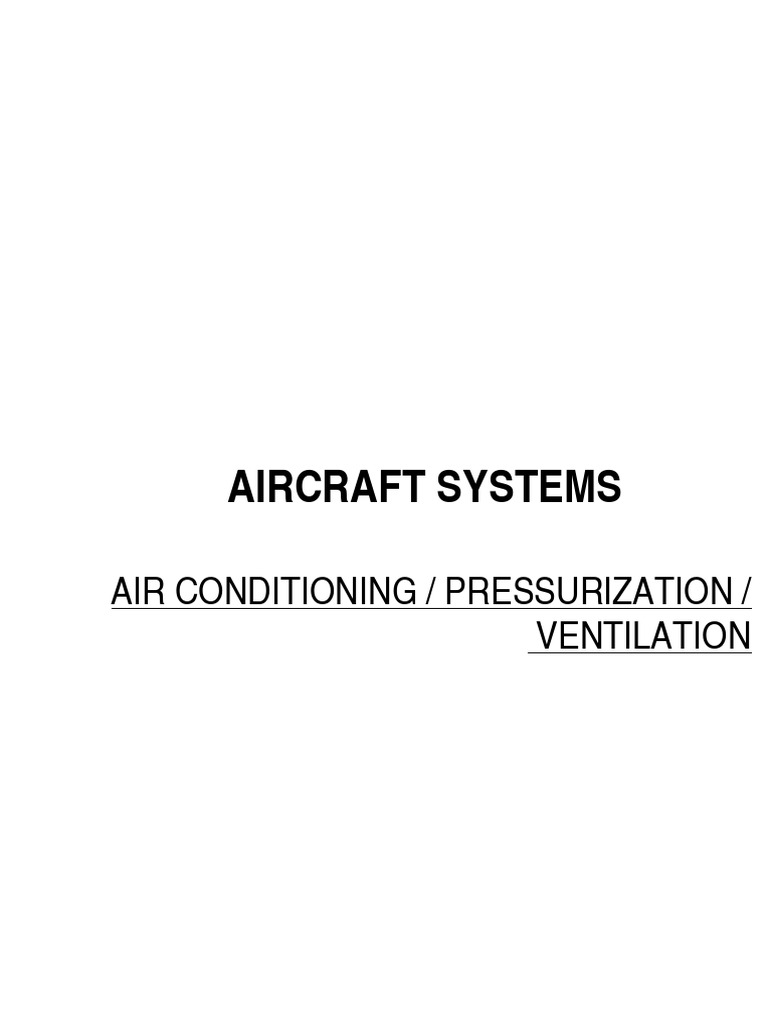 AIR CONDITIONING PRESSURIZATION VENTILATION | PDF
