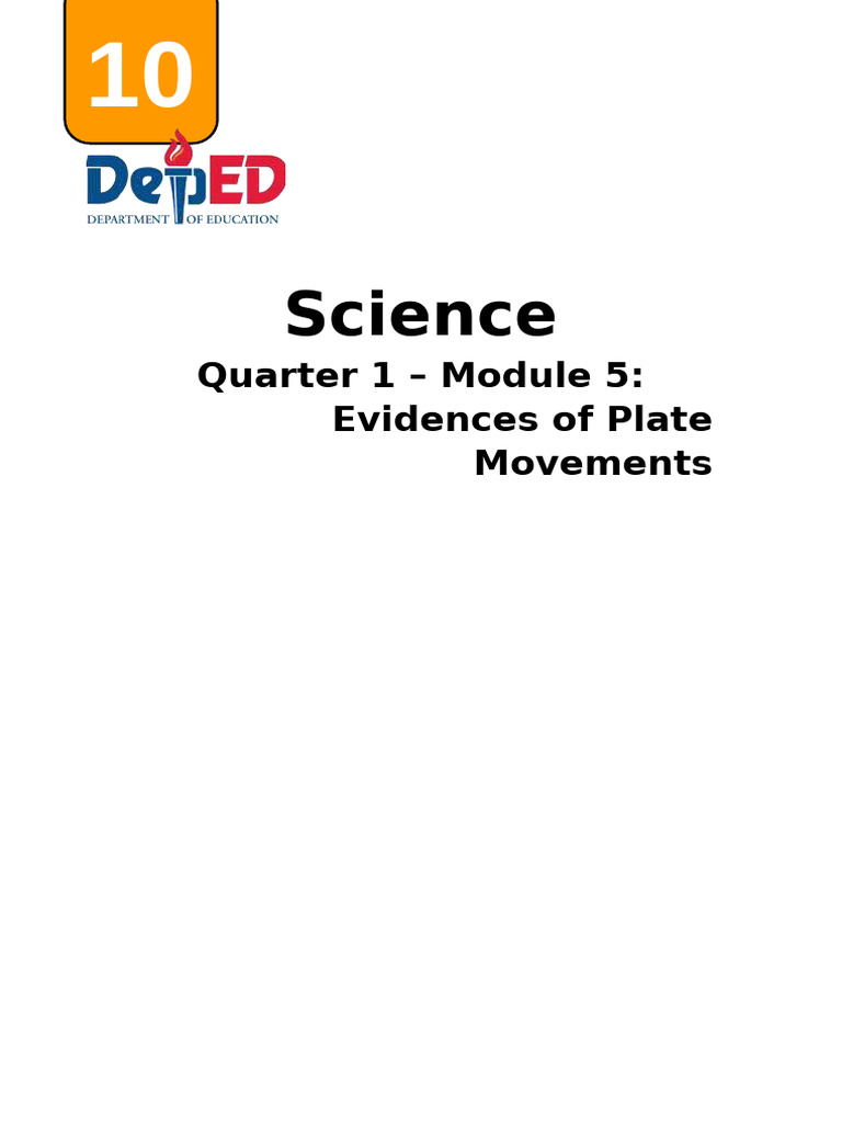 Science10 q1 Mod5 Evidences-Of-Plate-Movements FINAL08082020-1 | PDF
