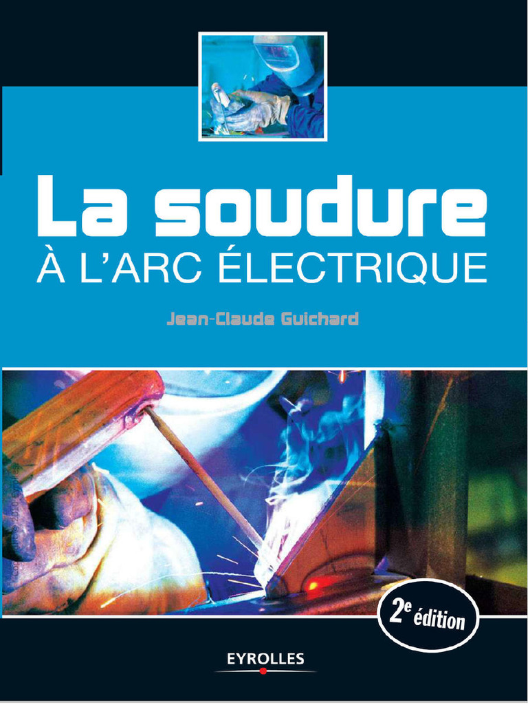 La Soudure A L Arc Alectrique | PDF