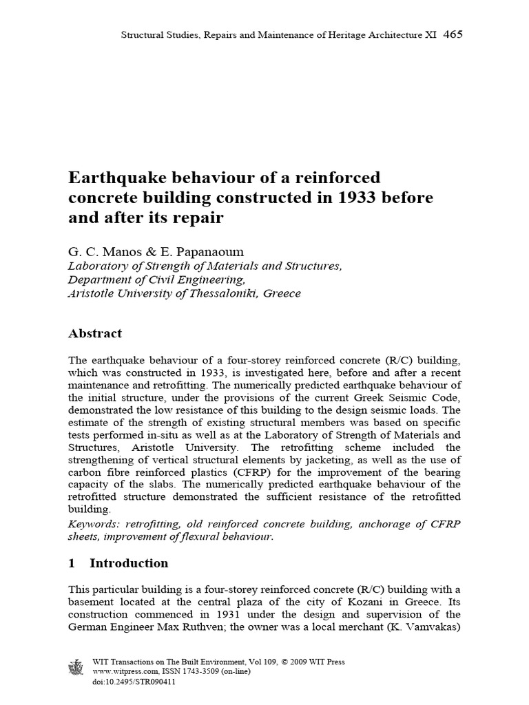 Earthquake Behaviour Of A Reinforced Concrete Building Constructed In 1933 Before And After Its