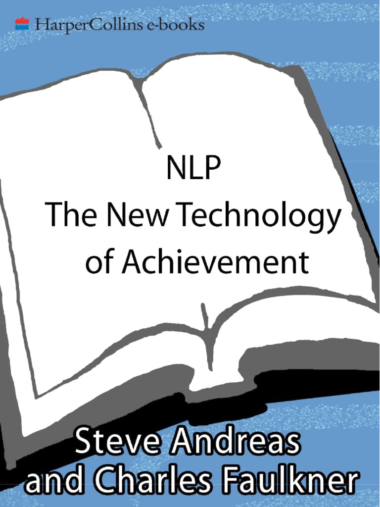 Steve Andreas (Editor), Charles Faulkner (Editor) - NLP - The New ...
