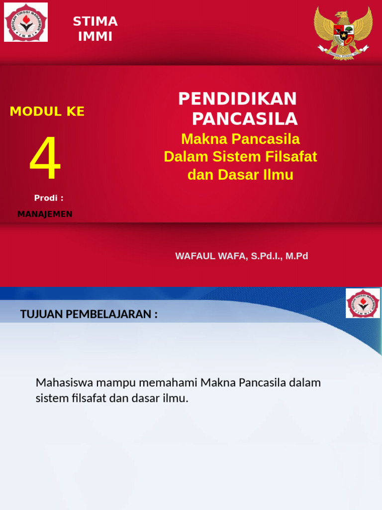 STIMA IMMI Modul 4 - Makna Pancasila Dalam Sistem Filsafat Dan Dasar ...