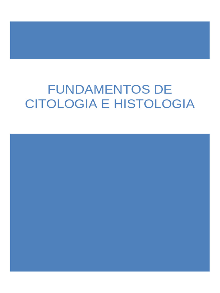 Fundamentos de Citologia e Histologia | PDF