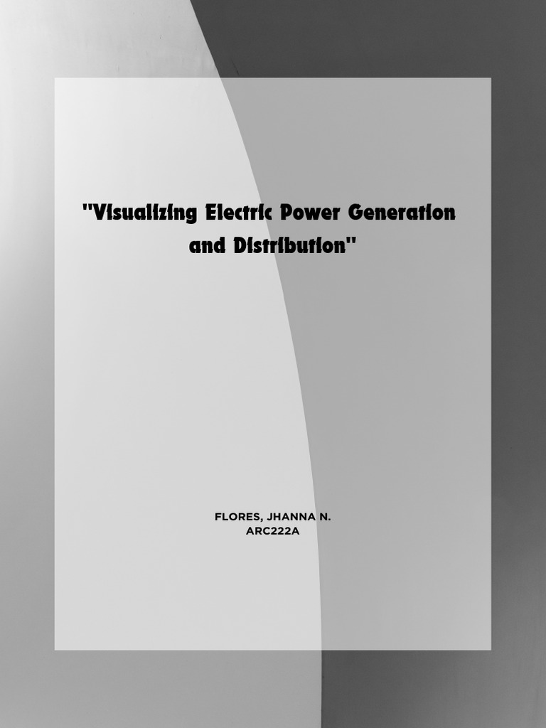 Visualizing Electric Power Generation and Distribution | PDF