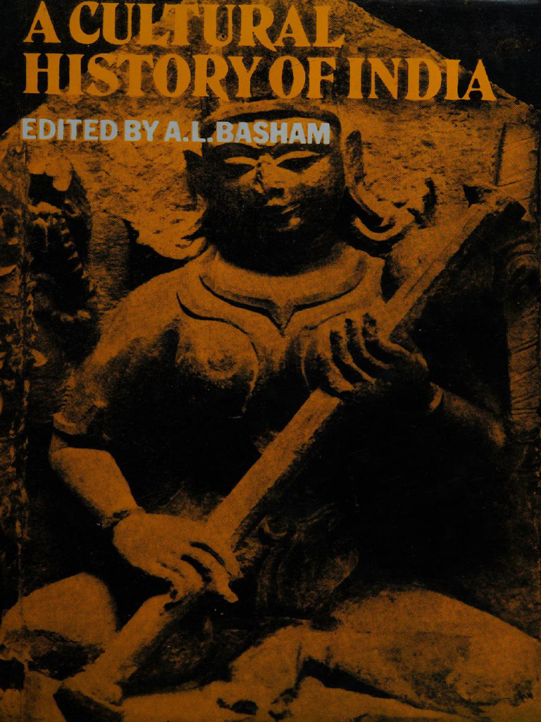 A Cultural History of India - AL Basham | PDF