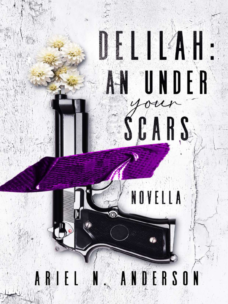 Delilah an Under Your Scars_A N. Anderson | PDF