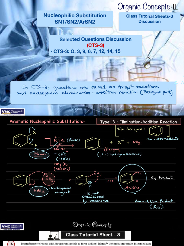 Nucleophilic Substitution Sn1/Sn2/Arsn2: Selected Questions Discussion Cts-3: Q. 3, 9, 6, 7, 12 ...