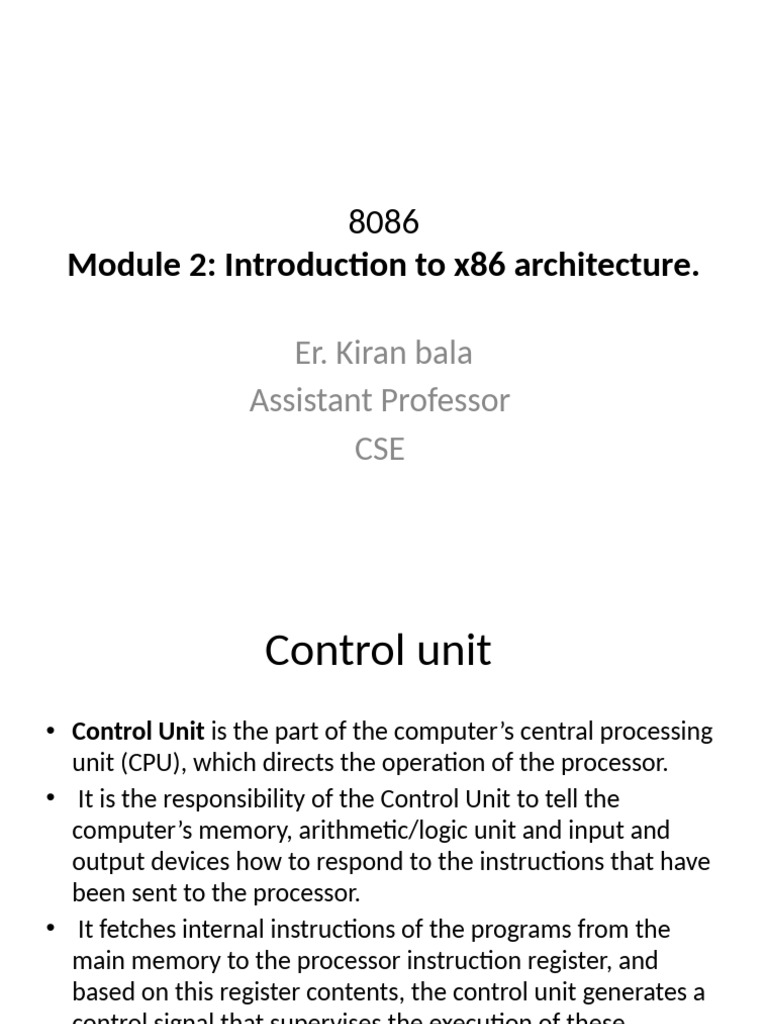 Module 2: Introduction To x86 Architecture.: Er. Kiran Bala Assistant Professor CSE | PDF