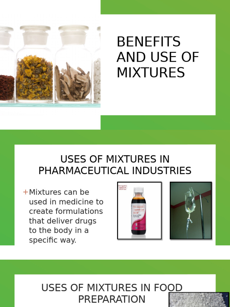 Benefits and Use of Mixtures-Week 5 | PDF
