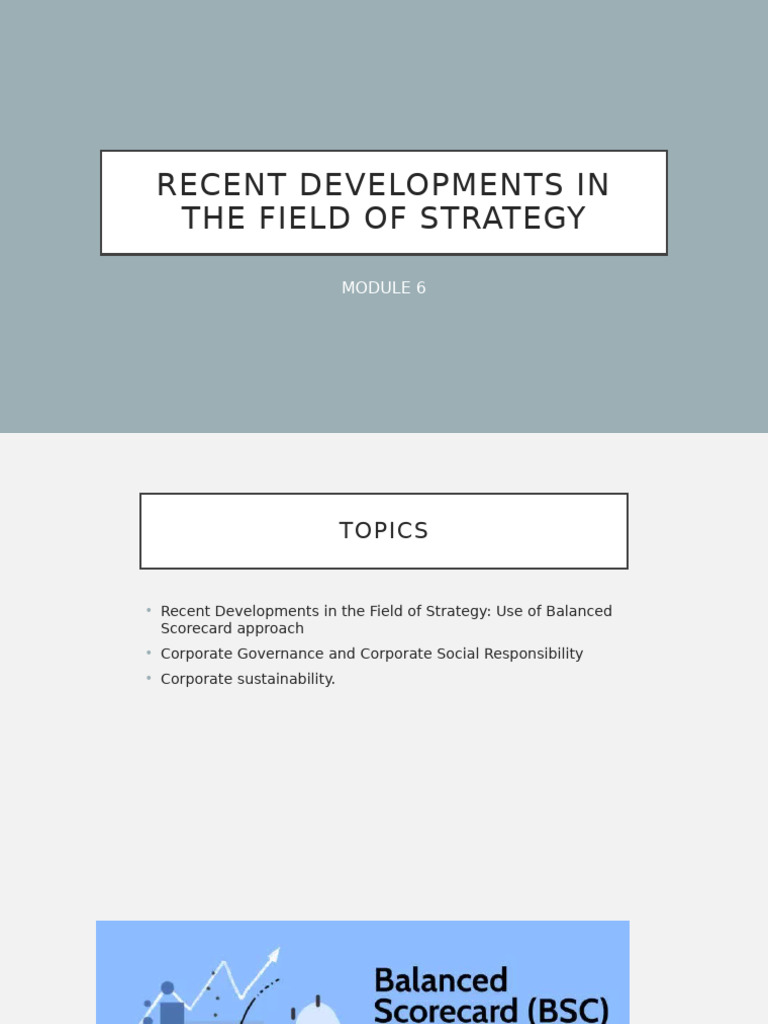 Module 6 - Recent Developments in The Field of Strategy | PDF
