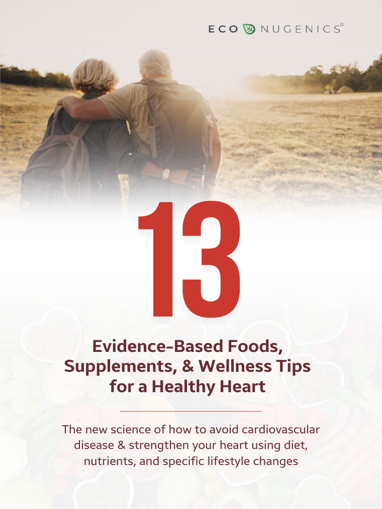 13 Evidence-Based Foods, Supplements, & Wellness Tips For A Healthy ...