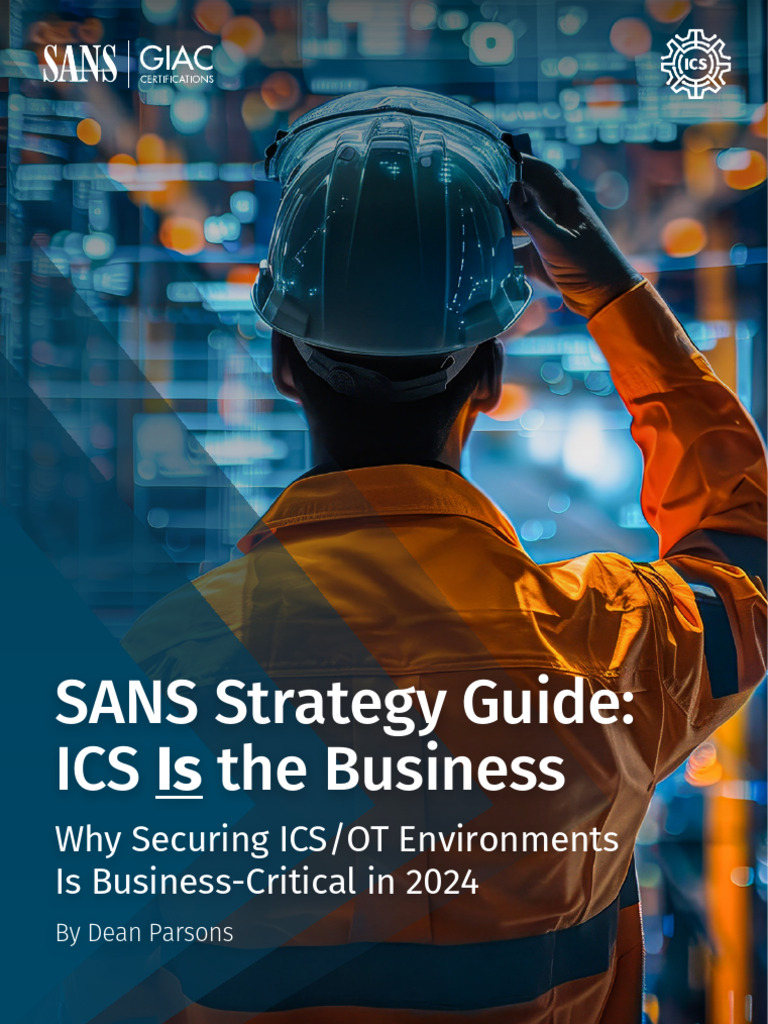 SANS Critical-Infrastructure-Strategy-Guide Final 2024 | PDF