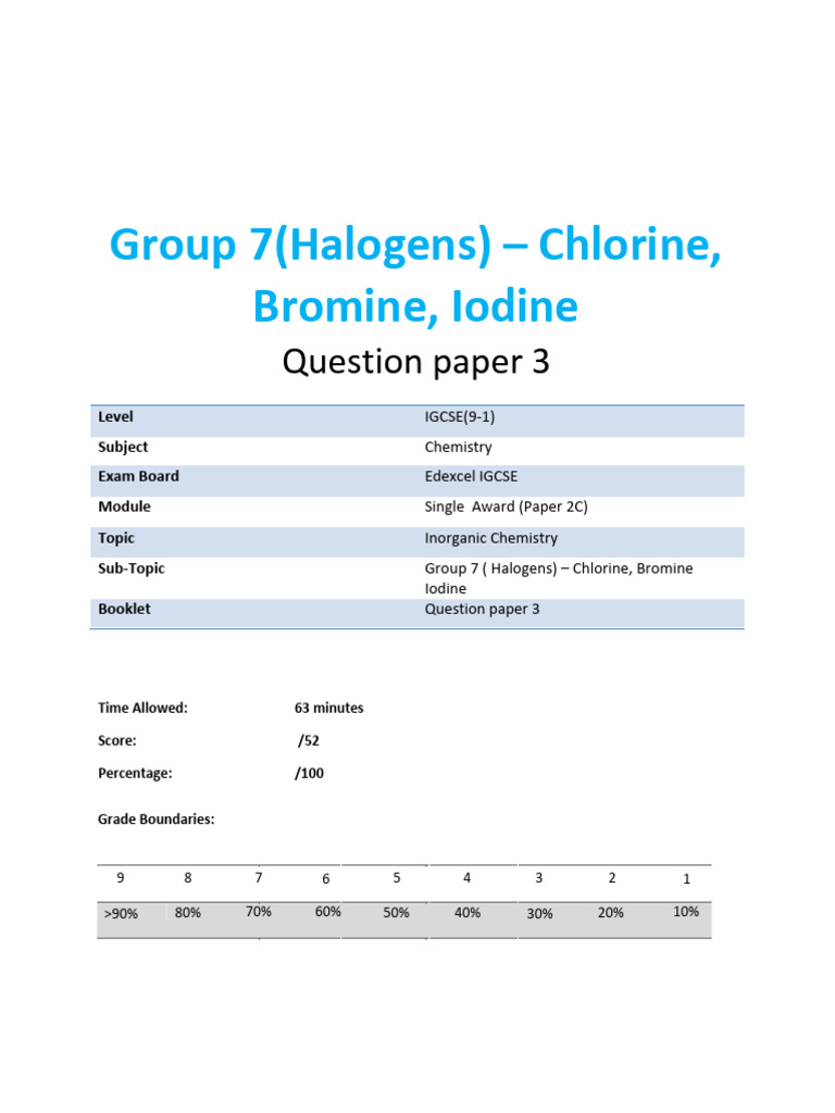 11.3 Group 7 (Halogens) - Chlorine, Bromine, Iodine (2C) QP | PDF