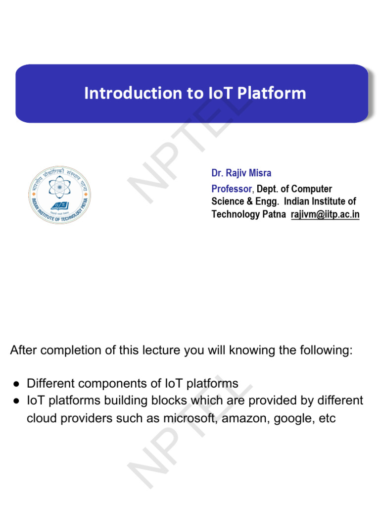 Nptel: Introduction To Iot Platform | PDF