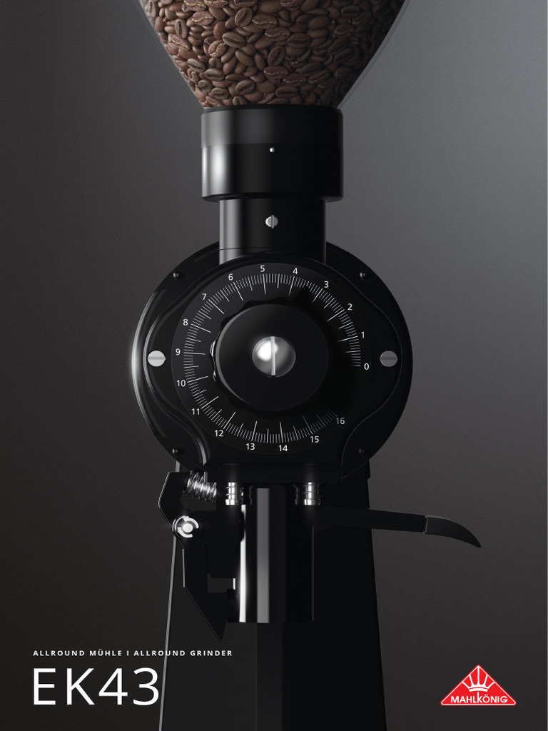 Mahlkoenig EK43 Allround Grinder Product Sheet | PDF