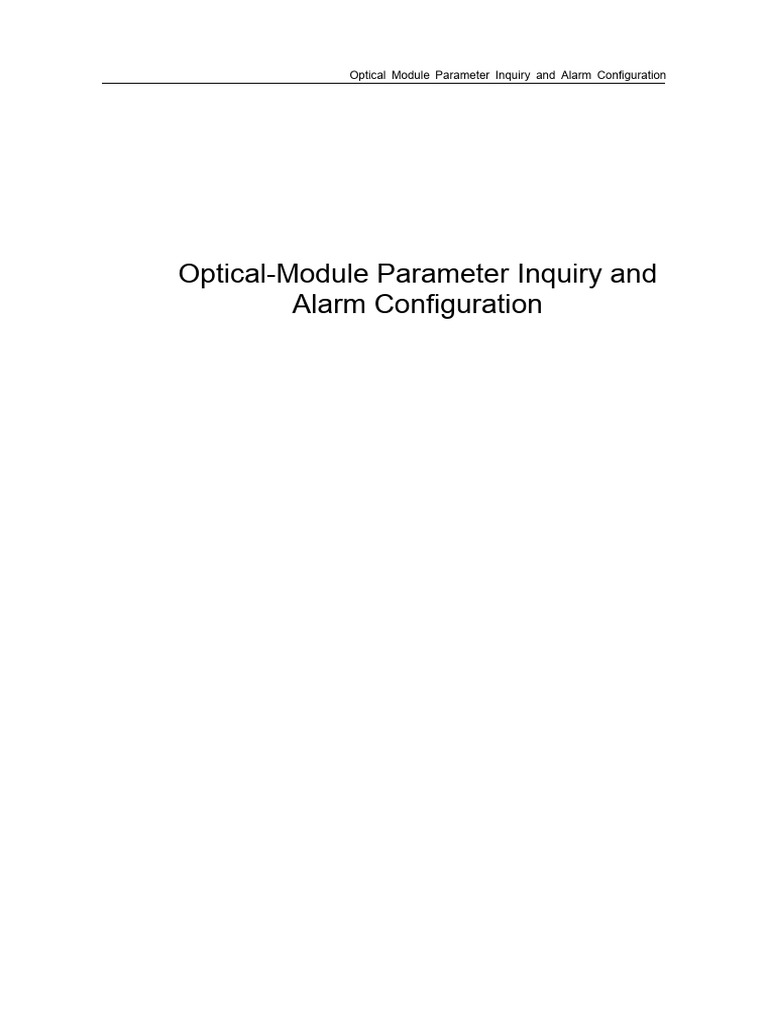22-Optical Module Parameter Inquiry and Alarm Configuration | PDF