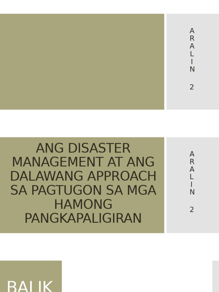 Ang Disaster Management at Ang Dalawang Approach Aral. Pan. g10 | PDF