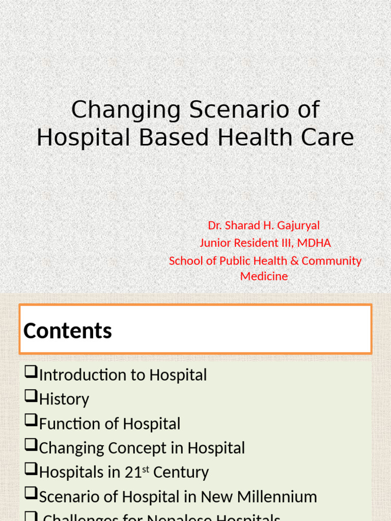 Changing Scenario in Hospital Based Health Care | PDF