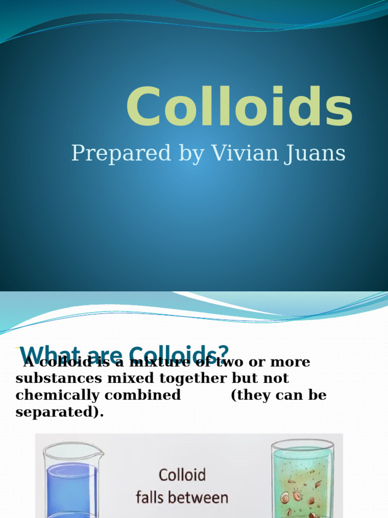 Colloids By Vivian pp | PDF