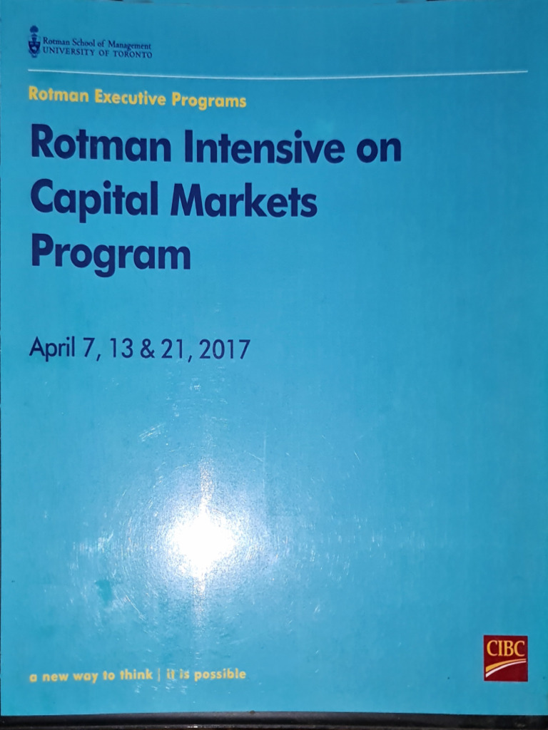 Rotman Intensive On Capital Markets Executive Program CIBC | PDF