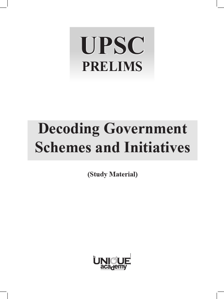 UPSC Prelims - Decoding Government Schemes and Initiatives | PDF