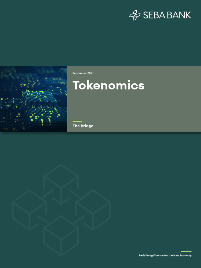 SEBA Bank - Tokenomics Research The Bridge - 2021 Sep | PDF