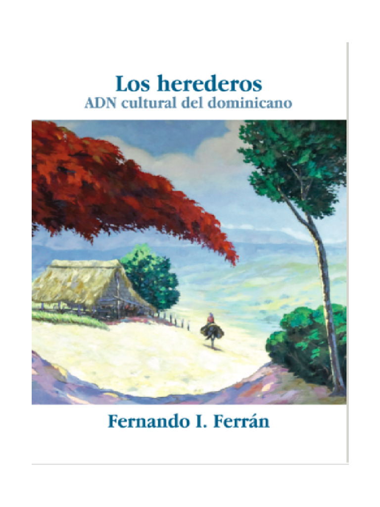 Fernando Ferrán - Los Herederos. ADN Cultural Del Dominicano | PDF