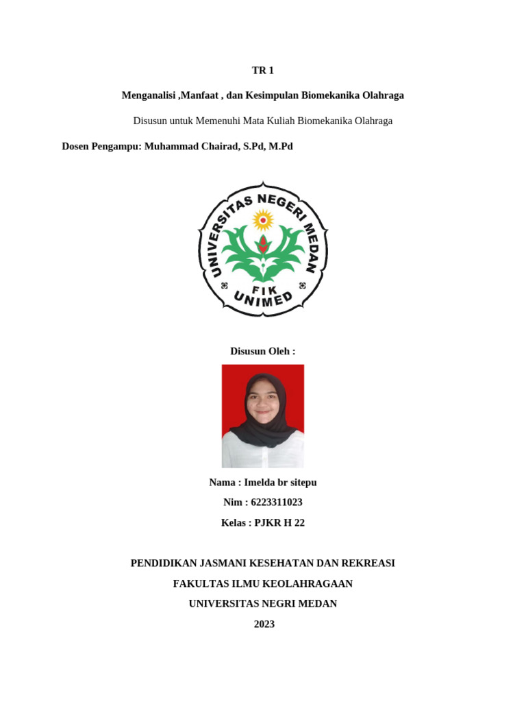 TR 1 Biomekanika Olahraga Imelda BR Sitepu | PDF