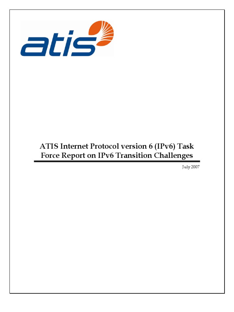 IPv6TF Report Transition Challenges July 2007 Final | PDF | I Pv6 ...