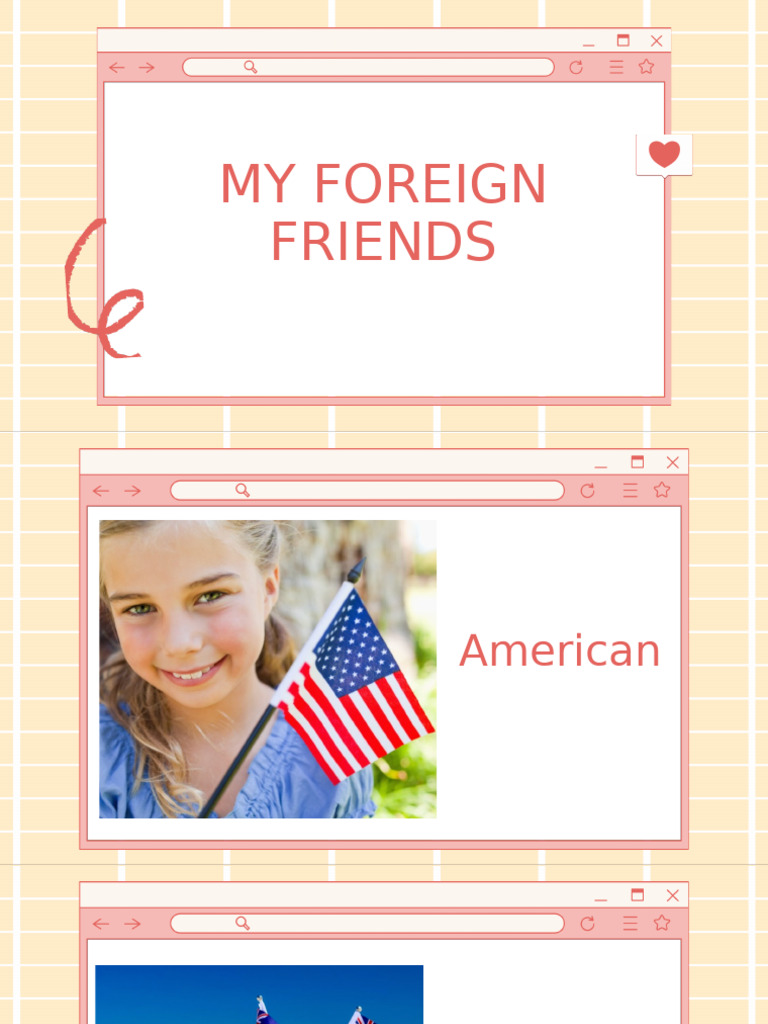 E5 - UNIT 3 - My Foreign Friends | PDF