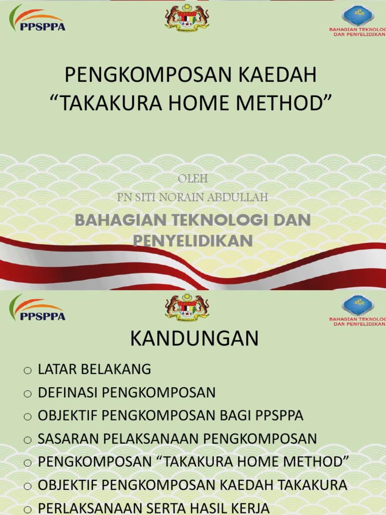 Pengkomposan Kaedah "Takakura Home Method": Bahagian Teknologi Dan ...
