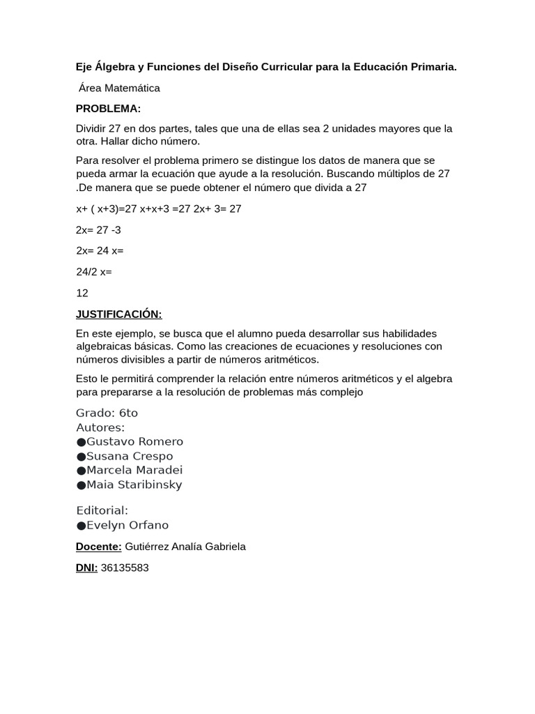 Eje Álgebra y Funciones Del Diseño Curricular para La Educación Primaria | PDF | Métodos y ...