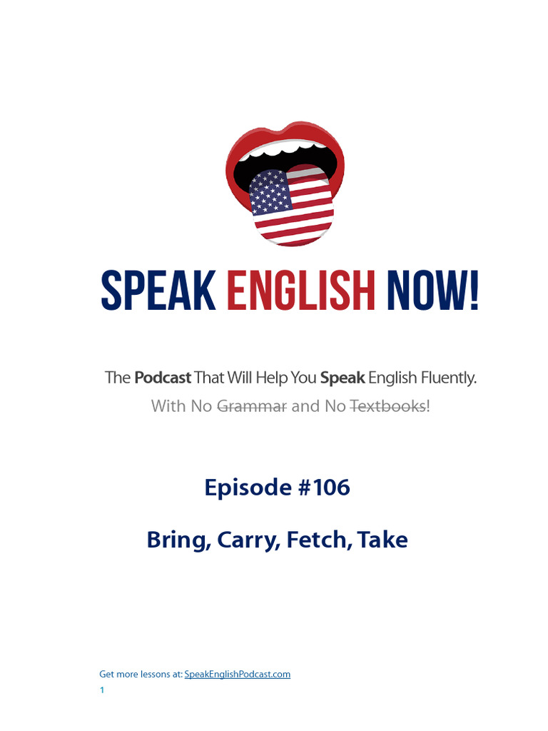 106 The Differences Between Bring Carry Fetch Take ESL | PDF 106 The Differences Between Bring Carry Fetch Take ESL | PDF
