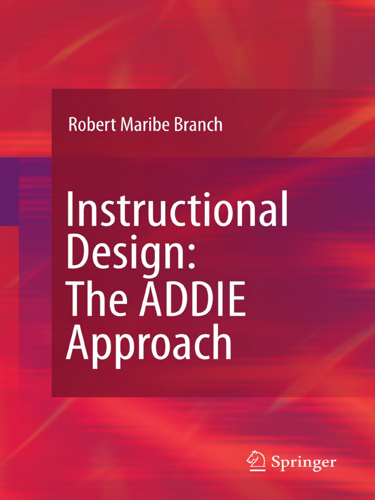 Instructional Design - The ADDIE Approach (PDFDrive) | PDF